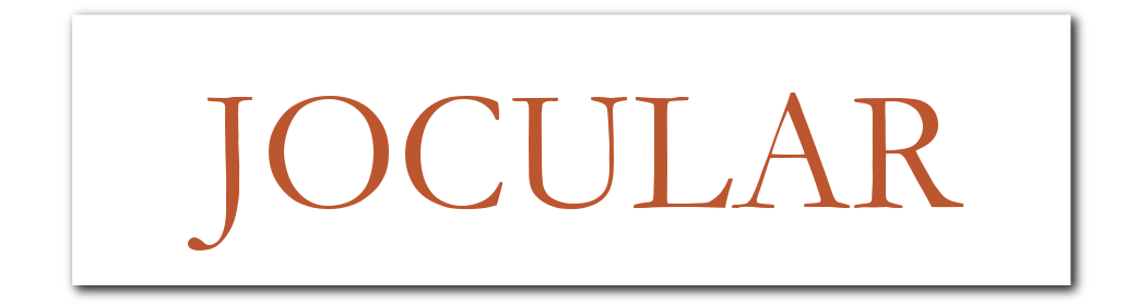 Weekly Word: Jocular – An Enchanted Place