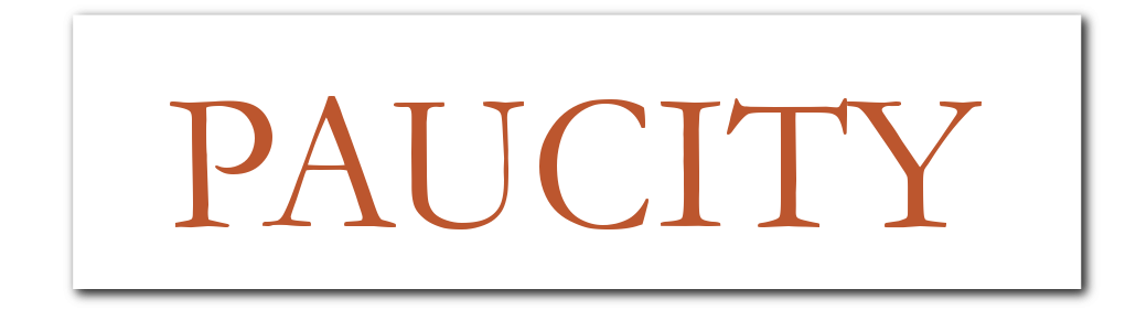 Weekly Word: Paucity – An Enchanted Place